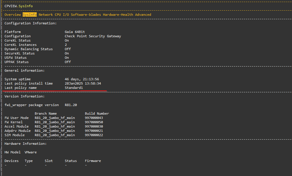 Solved: "Command to check which policy set is installed on... - Check ...